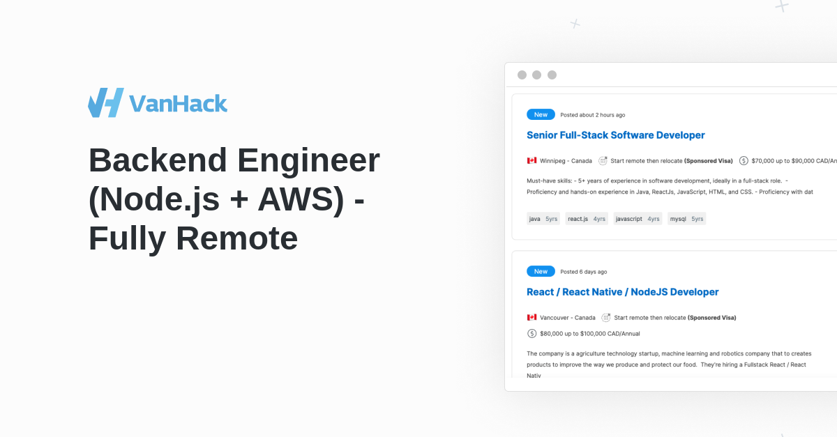 Backend Engineer (Node.js + AWS) - Fully Remote - VanHack